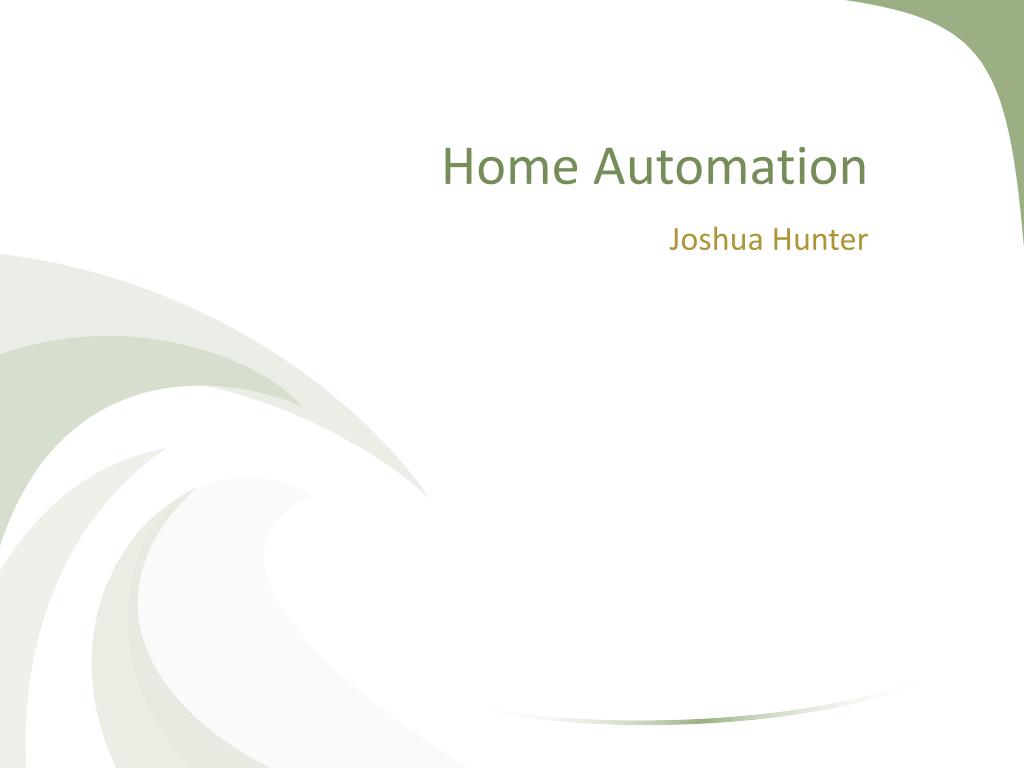 PPT - Home Automation PowerPoint Presentation, free download - ID:2800899