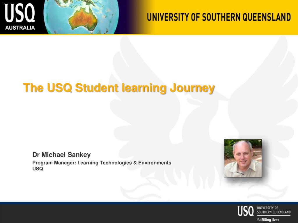 PPT - The USQ Student learning Journey PowerPoint Presentation, free ...
