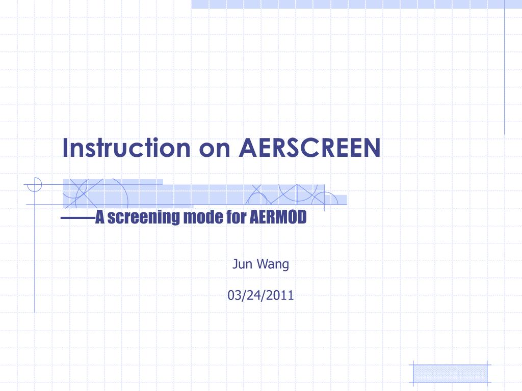 PPT - Instruction on AERSCREEN PowerPoint Presentation, free download - ID:2801278