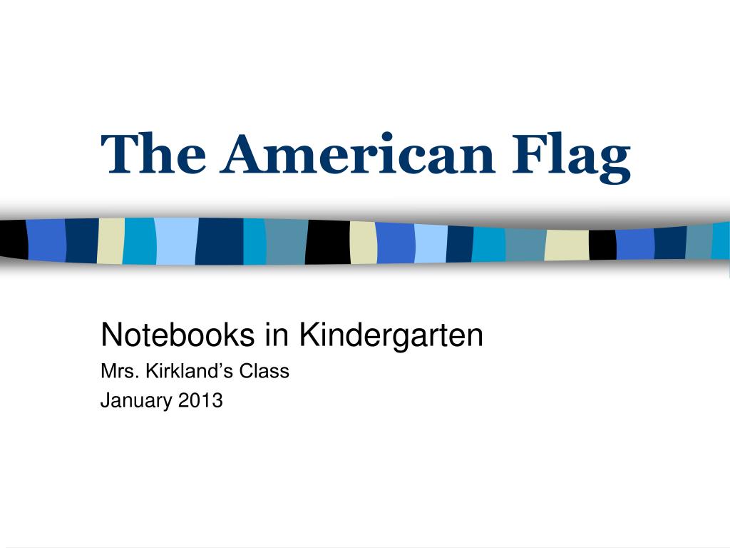 PPT - The American Flag PowerPoint Presentation, free download - ID:2801669
