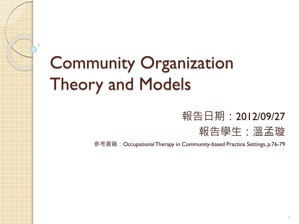 PPT - Community Organization Theory and Models PowerPoint Presentation ...