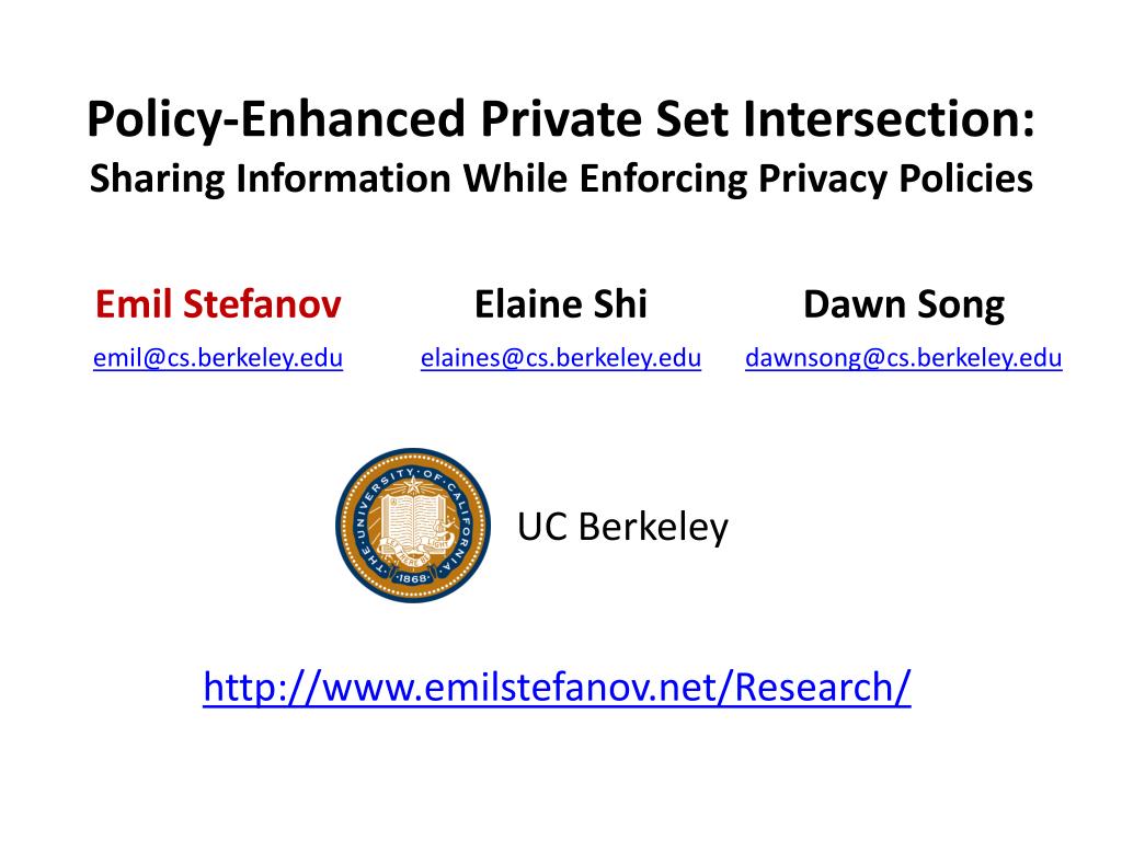 PPT - Policy-Enhanced Private Set Intersection: Sharing Information ...