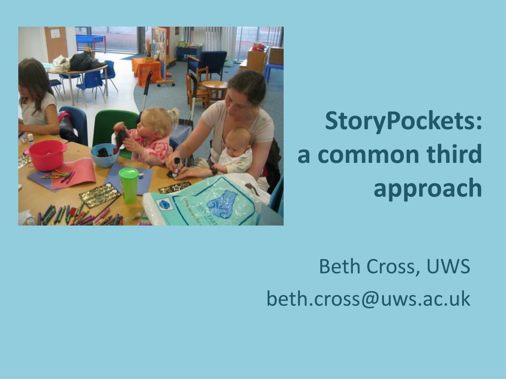 PPT - StoryPockets : a common third approach PowerPoint Presentation ...