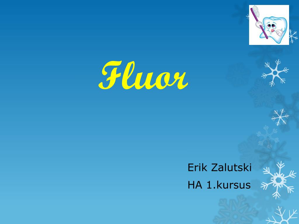 PPT - Fluor PowerPoint Presentation, free download - ID:2803512