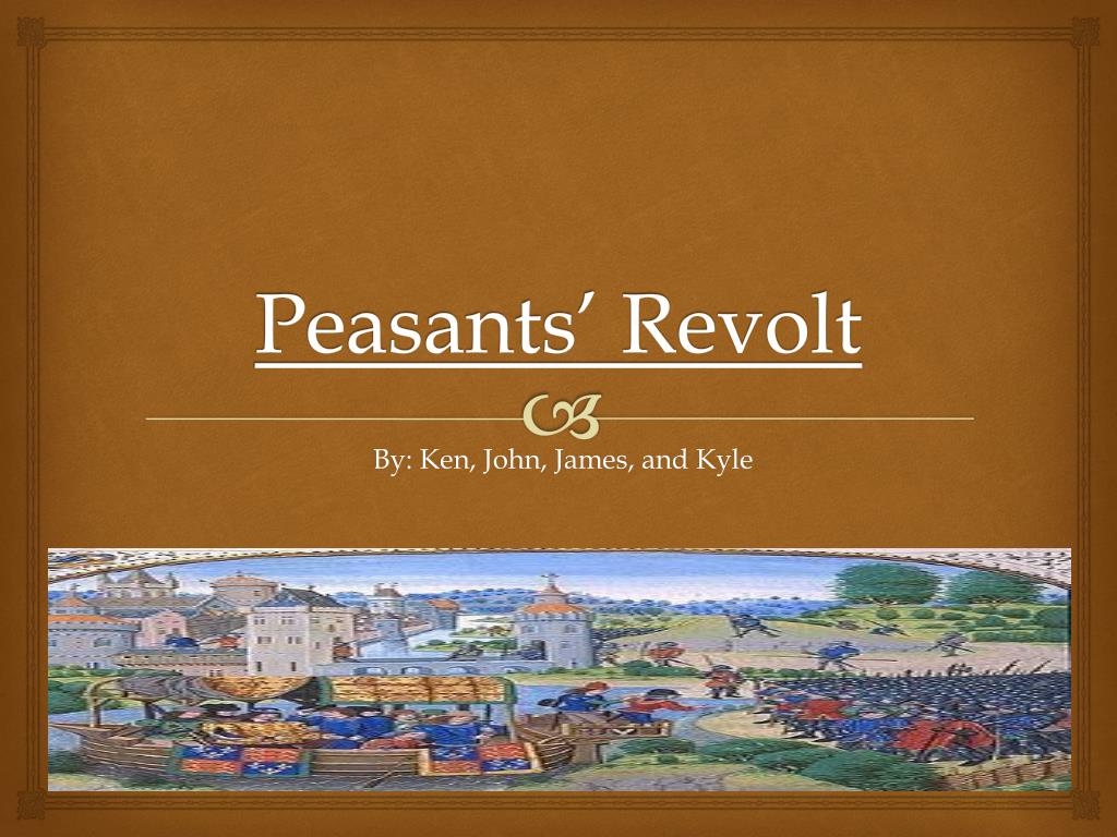 PPT - Peasants’ Revolt PowerPoint Presentation, free download - ID:2803919