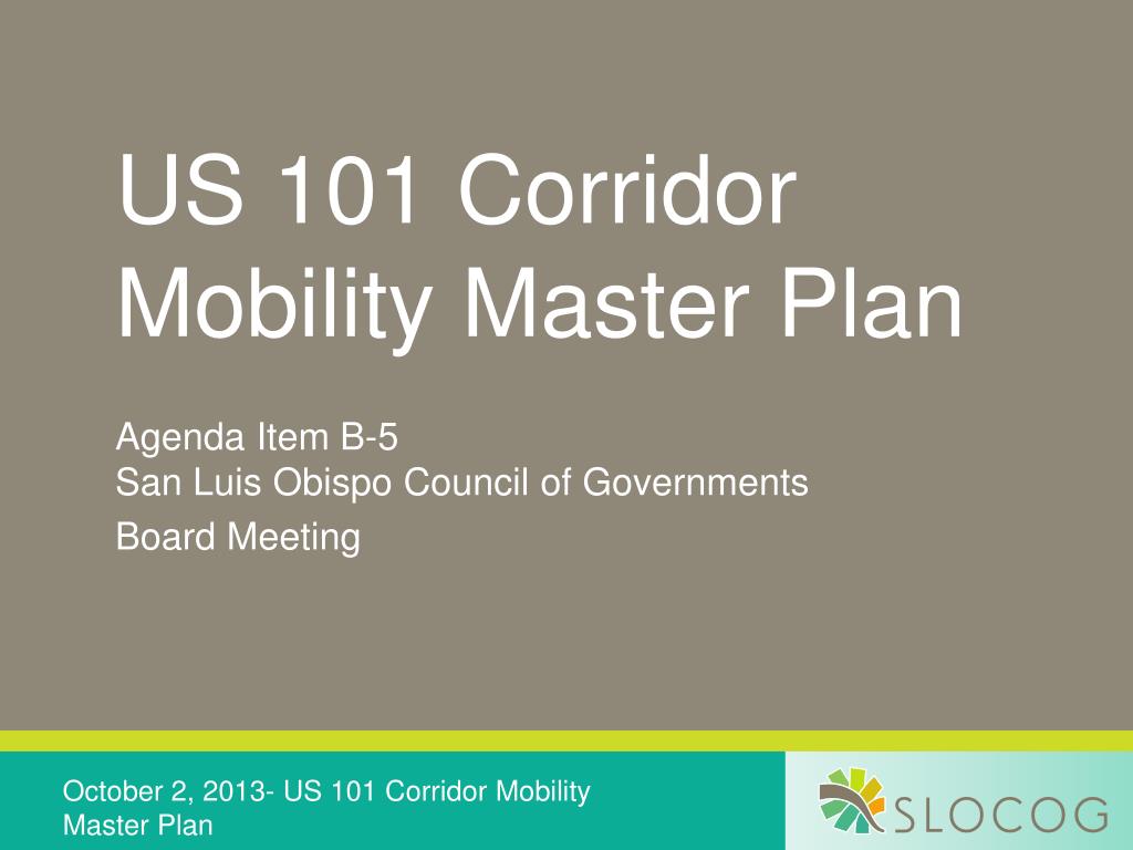 PPT - US 101 Corridor Mobility Master Plan PowerPoint Presentation ...