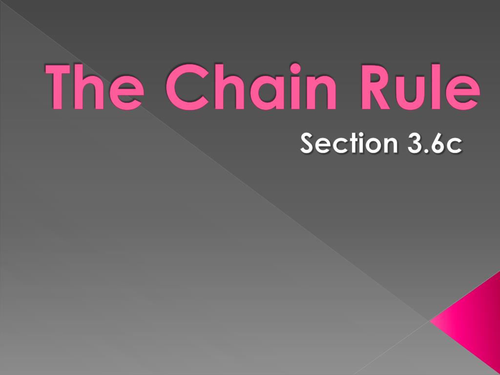 PPT - The Chain Rule PowerPoint Presentation, free download - ID:2804377