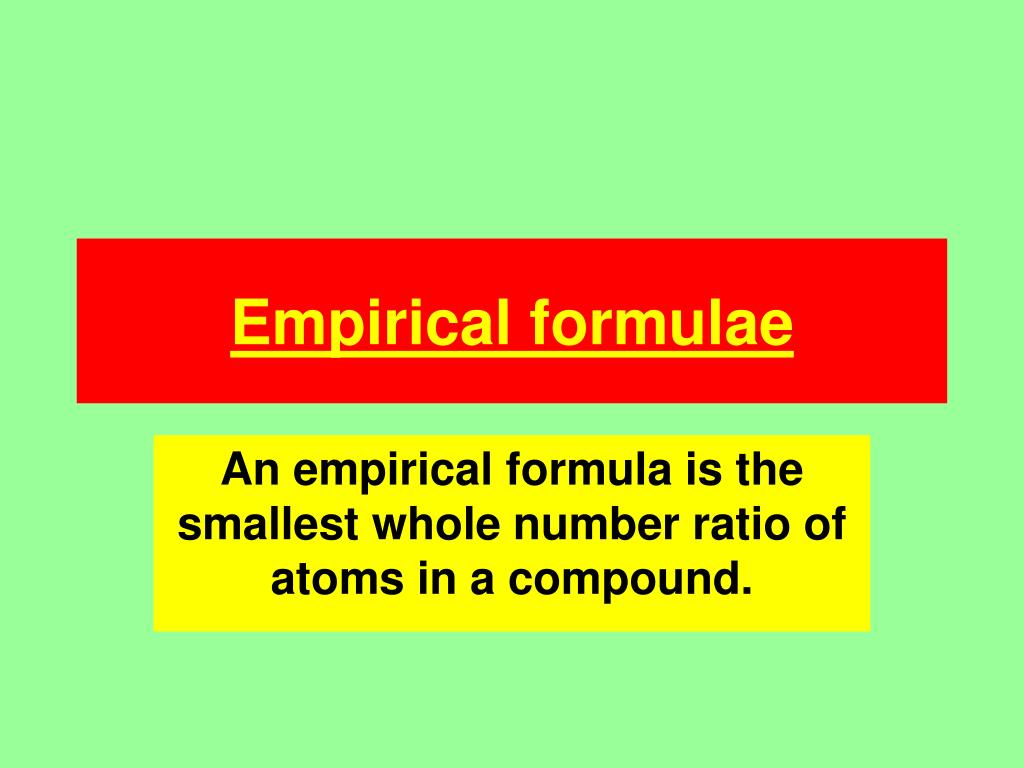 PPT - Empirical formulae PowerPoint Presentation, free download - ID ...