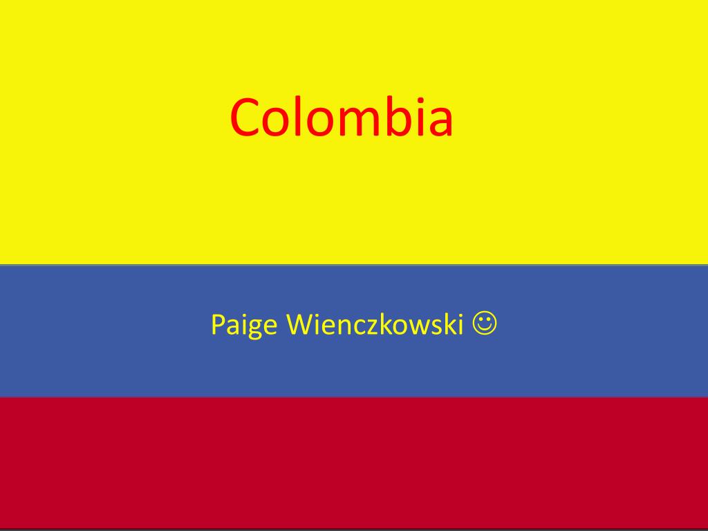 PPT - Colombia PowerPoint Presentation, free download - ID:2807390