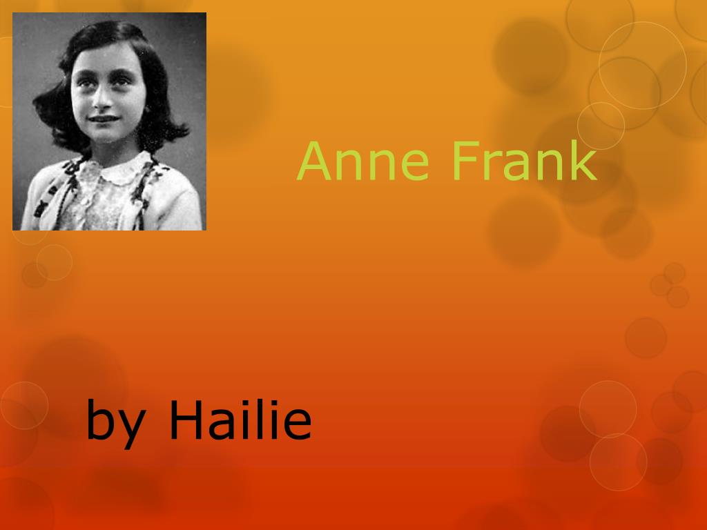 PPT - Anne Frank PowerPoint Presentation, free download - ID:2807964