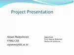 PPT - Project Presentation PowerPoint Presentation, free download - ID ...