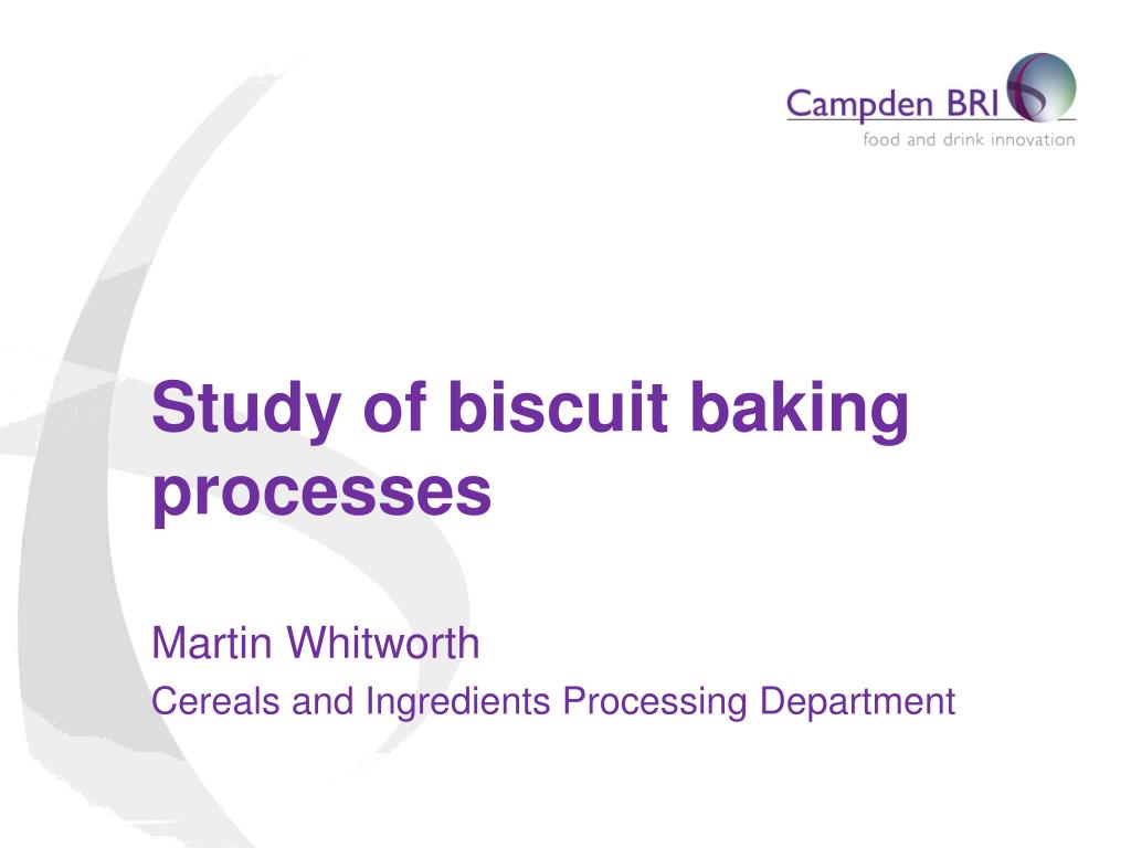 PPT - Study of biscuit baking processes PowerPoint Presentation, free ...