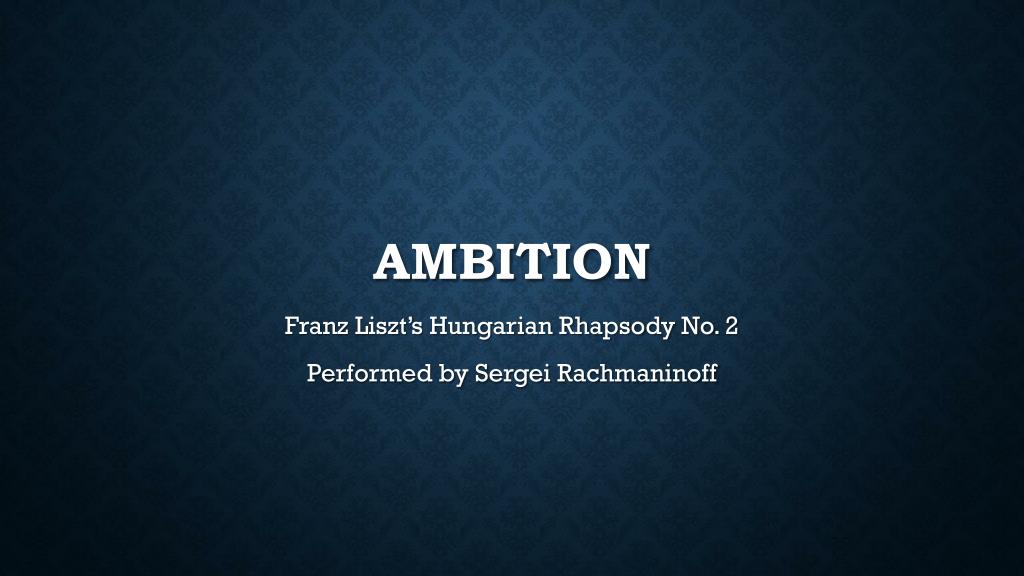 PPT - Ambition PowerPoint Presentation, free download - ID:2809282