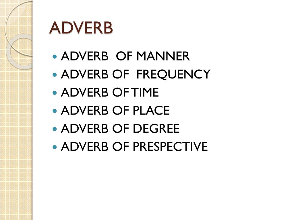PPT - ADVERB PowerPoint Presentation, free download - ID:2809736