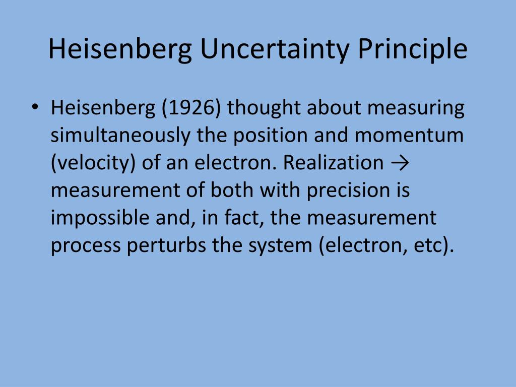 PPT - Heisenberg Uncertainty Principle PowerPoint Presentation, free ...