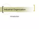 PPT - Industrial Organization PowerPoint Presentation - ID:5713999