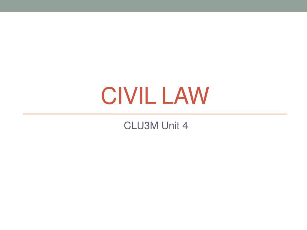 PPT - Civil Law PowerPoint Presentation, free download - ID:2812728