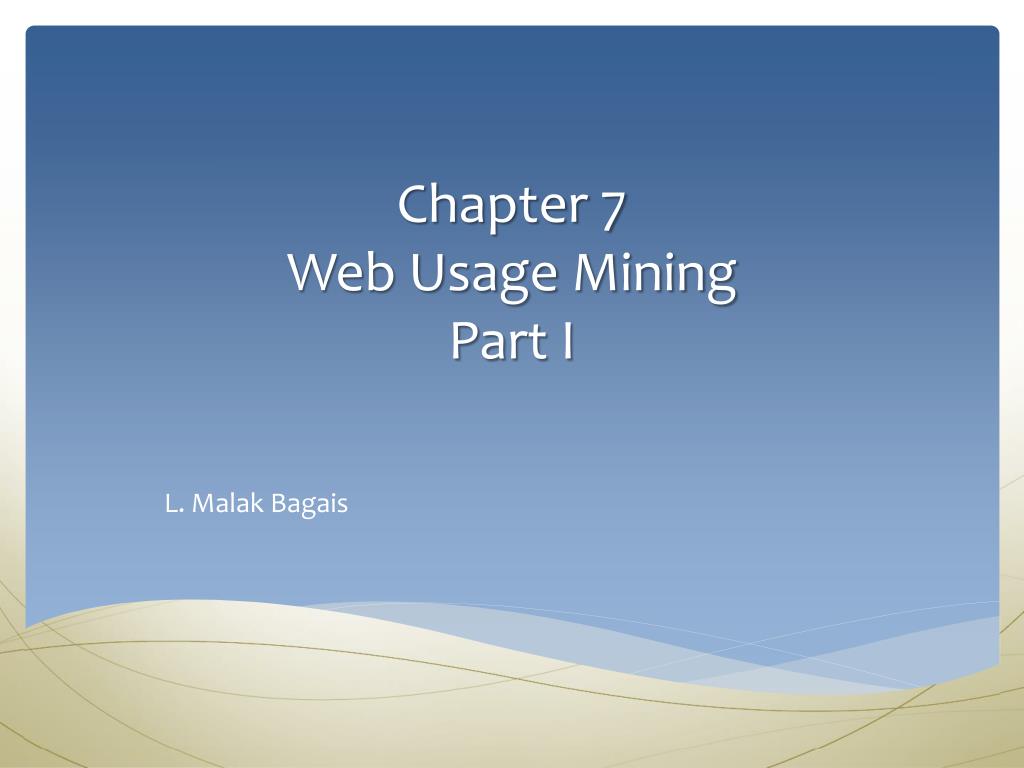 Ppt Chapter 7 Web Usage Mining Part I Powerpoint Presentation Free