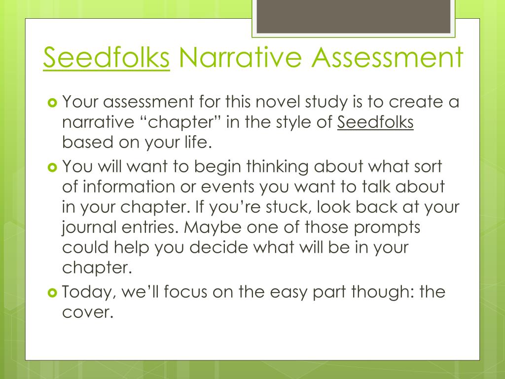 PPT - Seedfolks Narrative Assessment PowerPoint Presentation, free ...