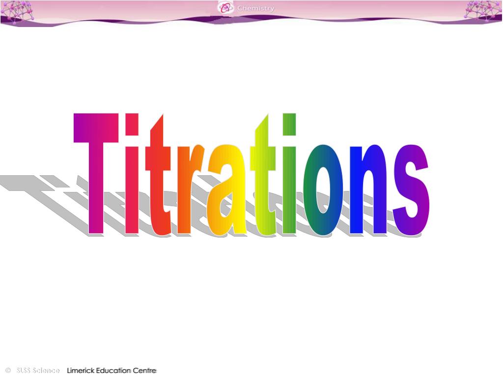 PPT - Titrations PowerPoint Presentation, free download - ID:2814695