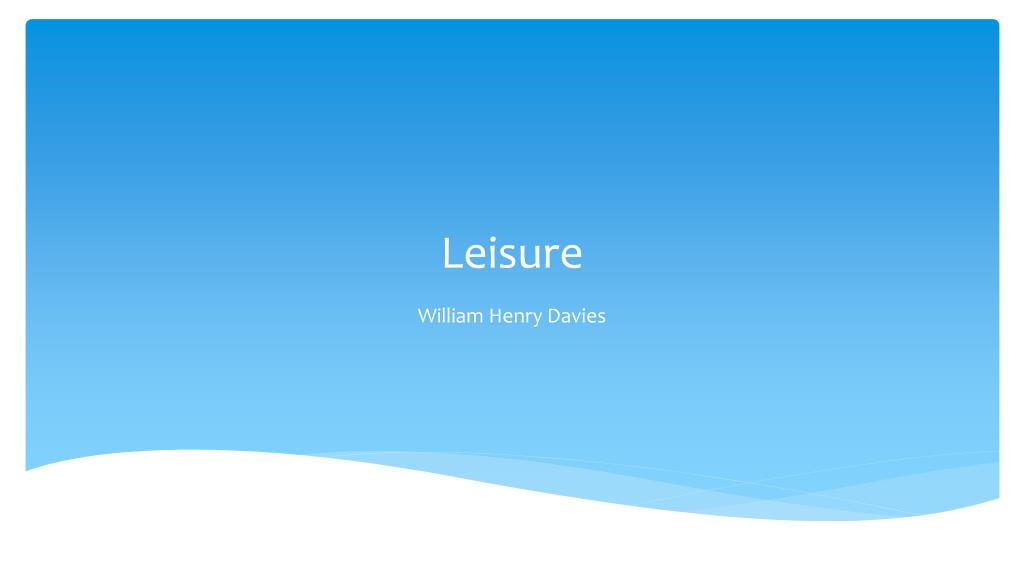 PPT - Leisure PowerPoint Presentation, free download - ID:2815628