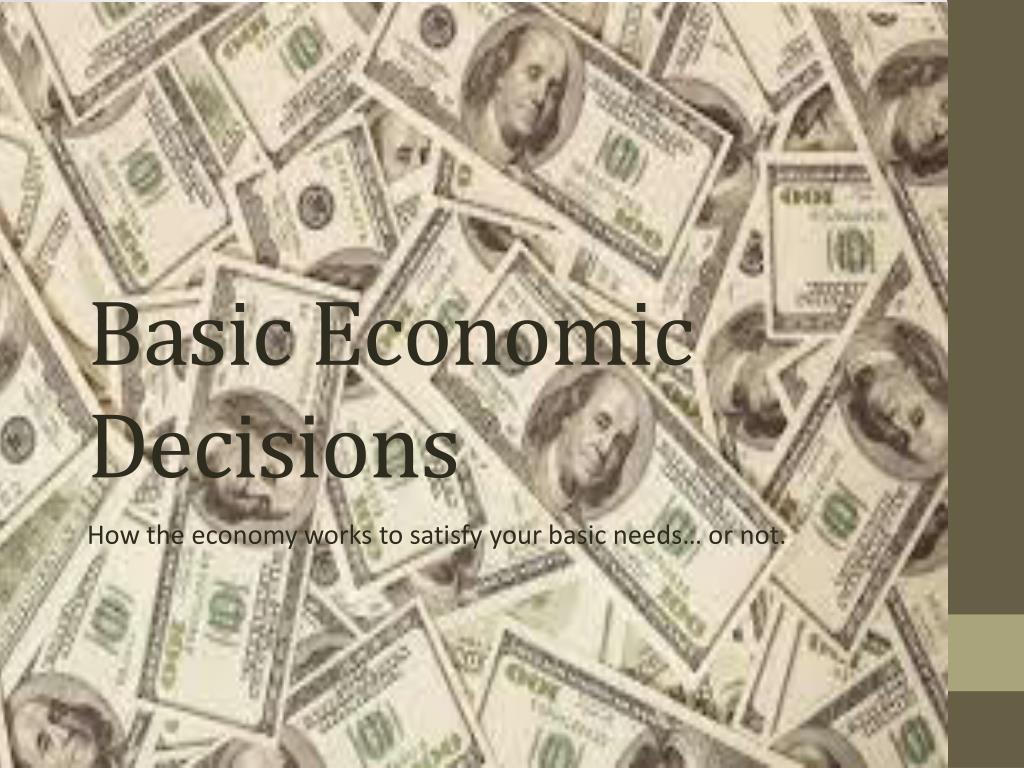 PPT - Basic Economic Decisions PowerPoint Presentation, free download ...