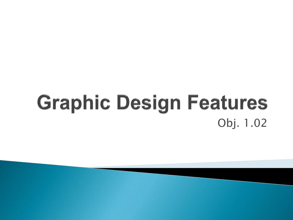PPT - Graphic Design Features PowerPoint Presentation, free download ...