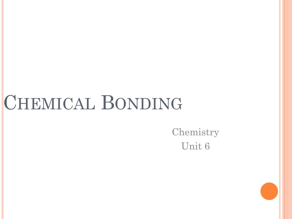 PPT - Chemical Bonding PowerPoint Presentation, free download - ID:2818206