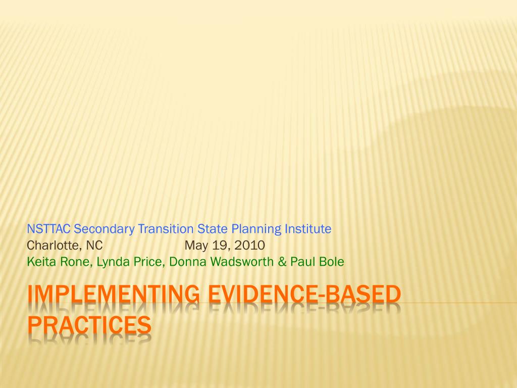PPT - Implementing Evidence-Based Practices PowerPoint Presentation ...