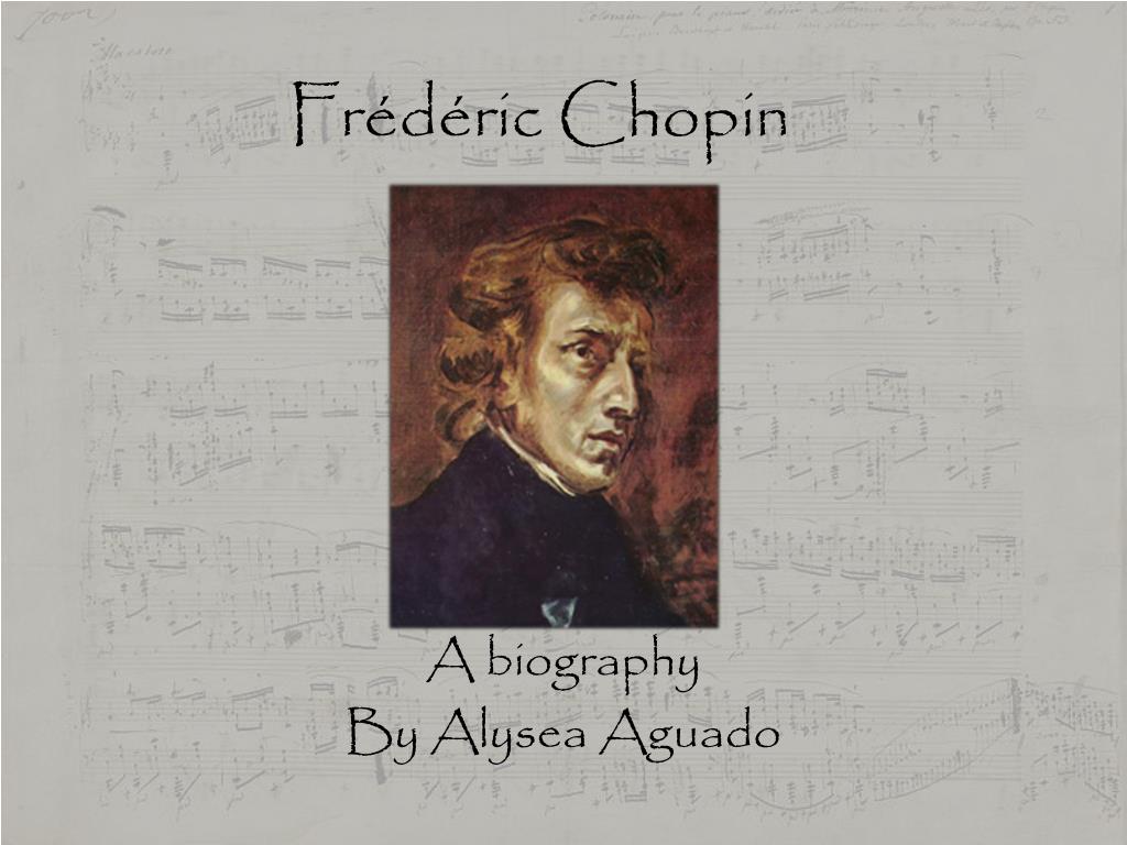 PPT - Frédéric Chopin PowerPoint Presentation, free download - ID:2819253