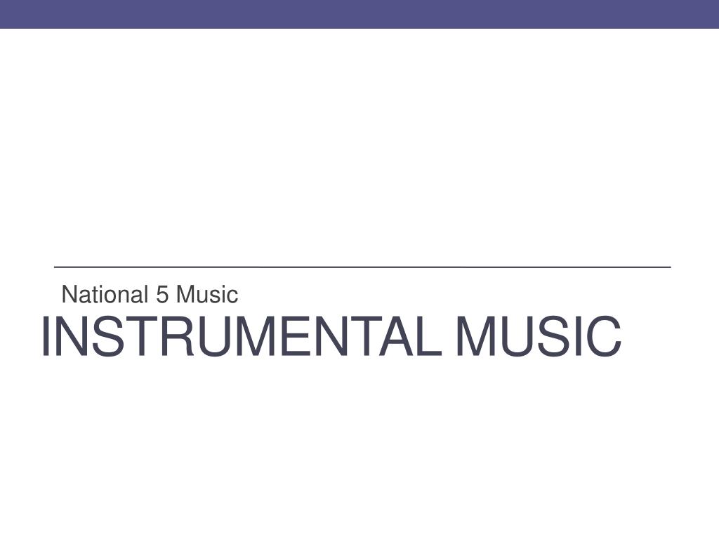 PPT - Instrumental Music PowerPoint Presentation, free download - ID ...