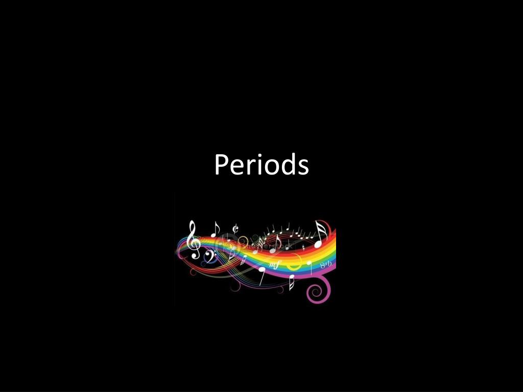 PPT - Periods PowerPoint Presentation, free download - ID:2819344
