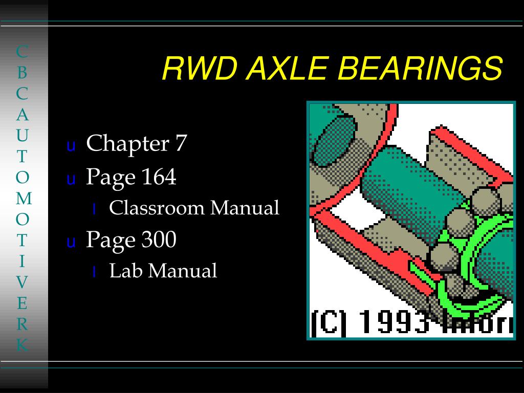 PPT - RWD AXLE BEARINGS PowerPoint Presentation, free download - ID:2820162
