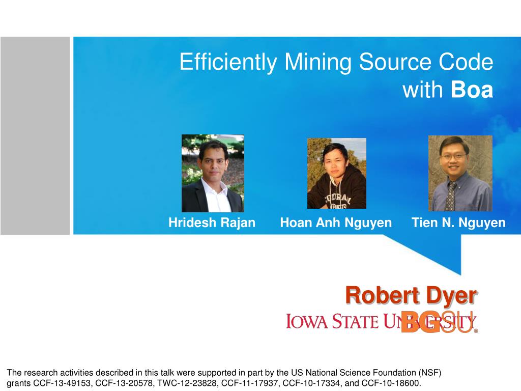 PPT - Ultra-large-scale Software Repository Mining with Boa: Efficient Source Code Analysis ...