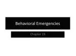 PPT - Behavioral Emergencies PowerPoint Presentation, free download ...
