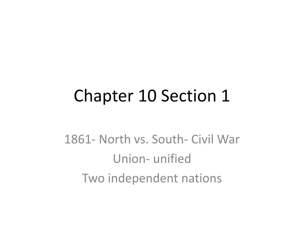 PPT - North vs. South: Unity and Strife During the Civil War Era ...