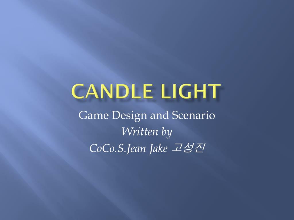 PPT - cANDLE LIGHT PowerPoint Presentation, free download - ID:2820783
