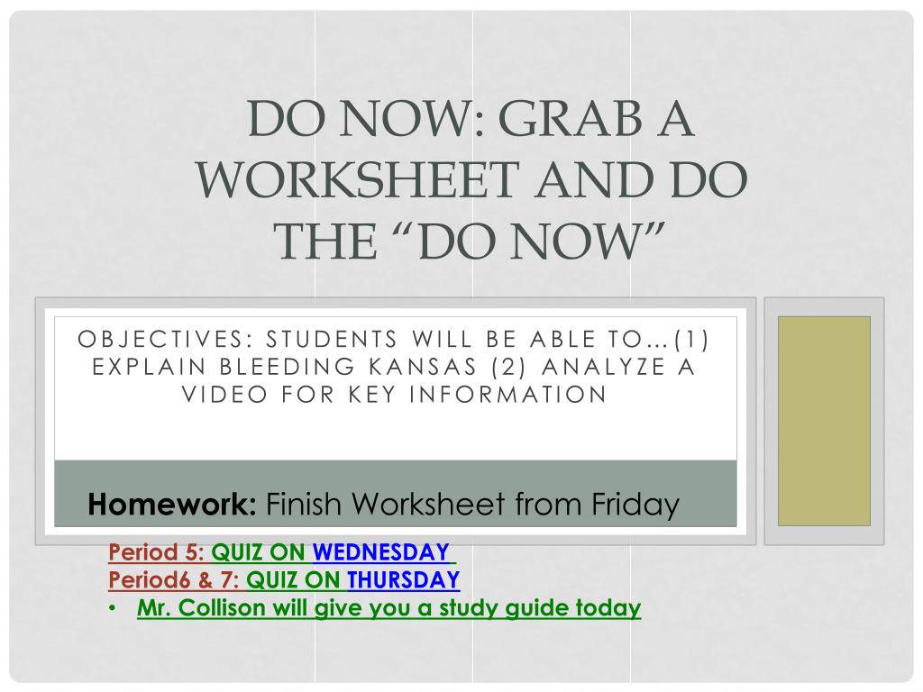 PPT - Do Now: Grab a worksheet and do the “Do Now” PowerPoint ...