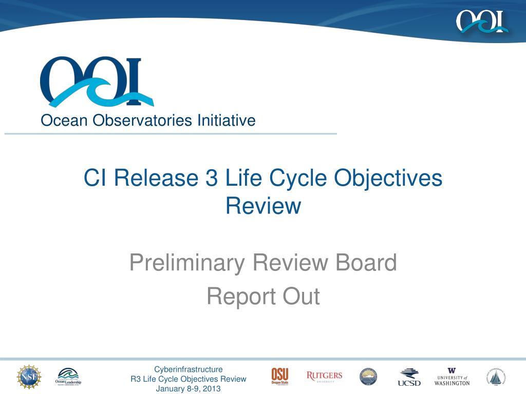 PPT - CI Release 3 Life Cycle Objectives Review PowerPoint Presentation ...
