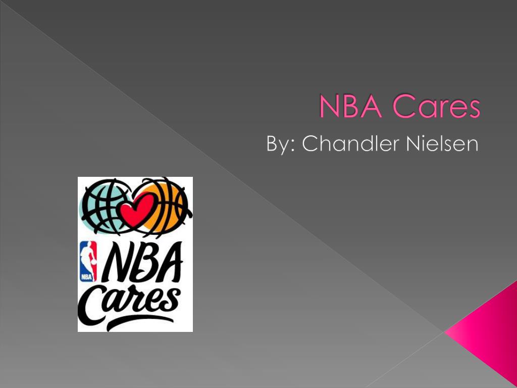 PPT - NBA Cares PowerPoint Presentation, free download - ID:2821917
