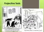 PPT - Projective Tests PowerPoint Presentation, free download - ID:228718