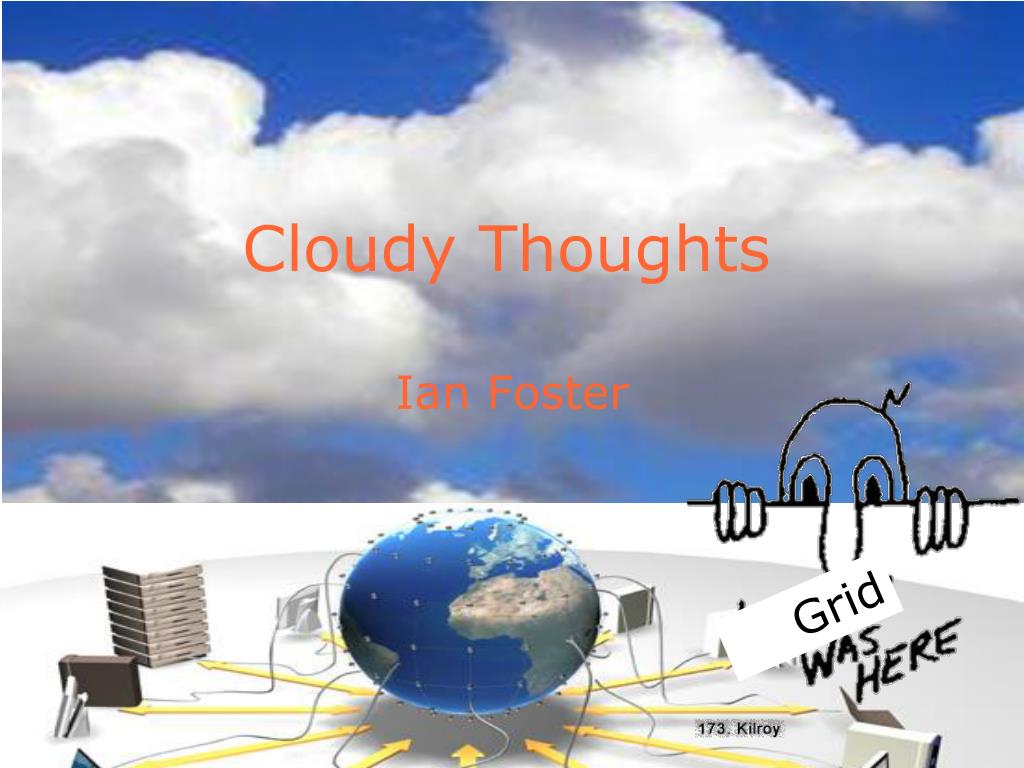 PPT - Cloudy Thoughts PowerPoint Presentation, free download - ID:2823783