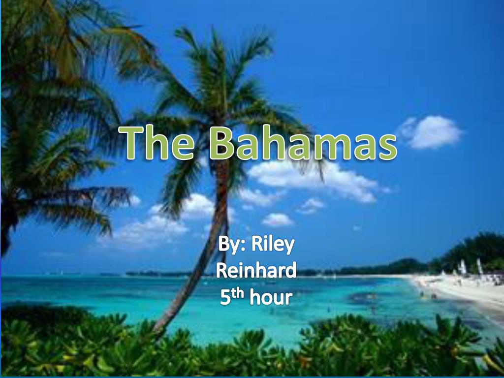 PPT - The Bahamas PowerPoint Presentation, free download - ID:2823908