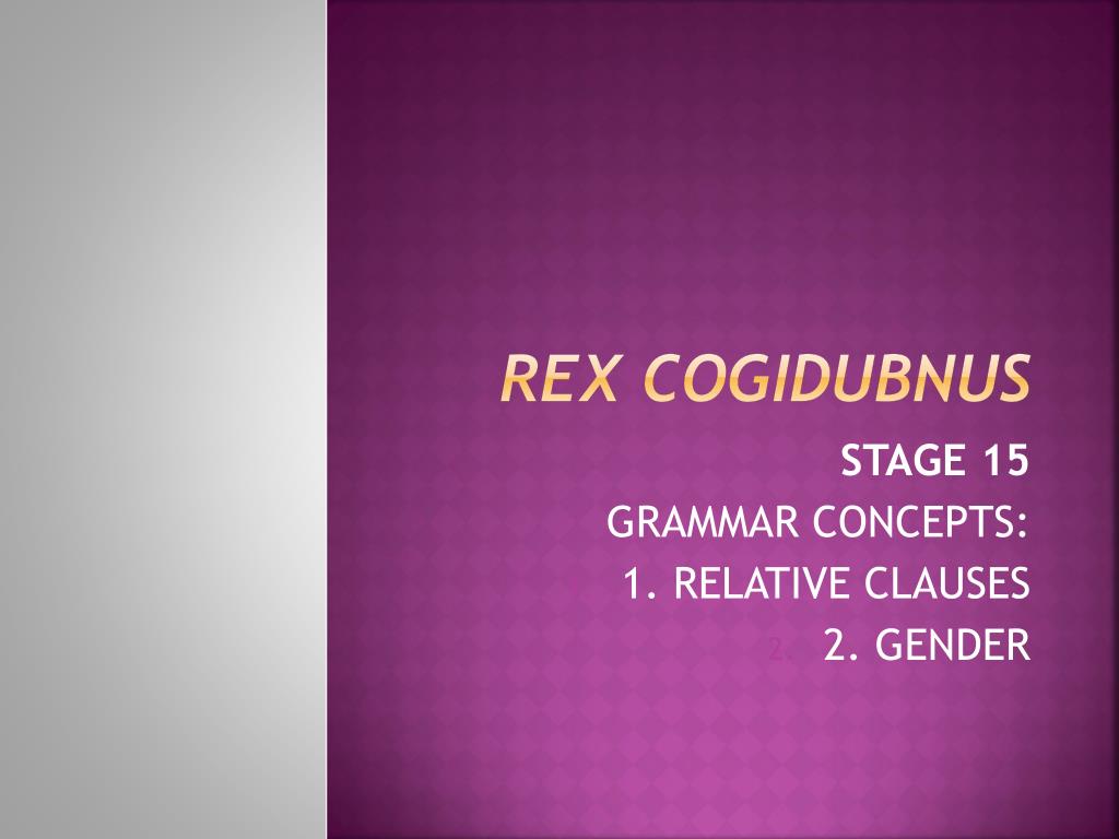PPT - REX COGIDUBNUS PowerPoint Presentation, free download - ID:2824198