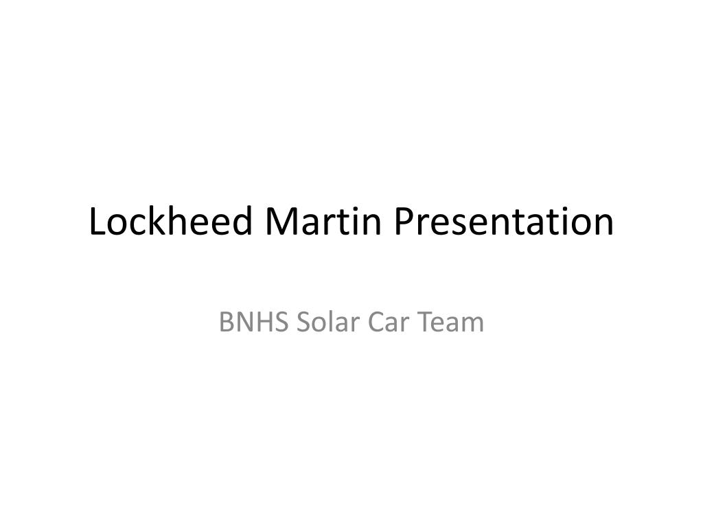 PPT - Lockheed Martin Presentation PowerPoint Presentation, free ...