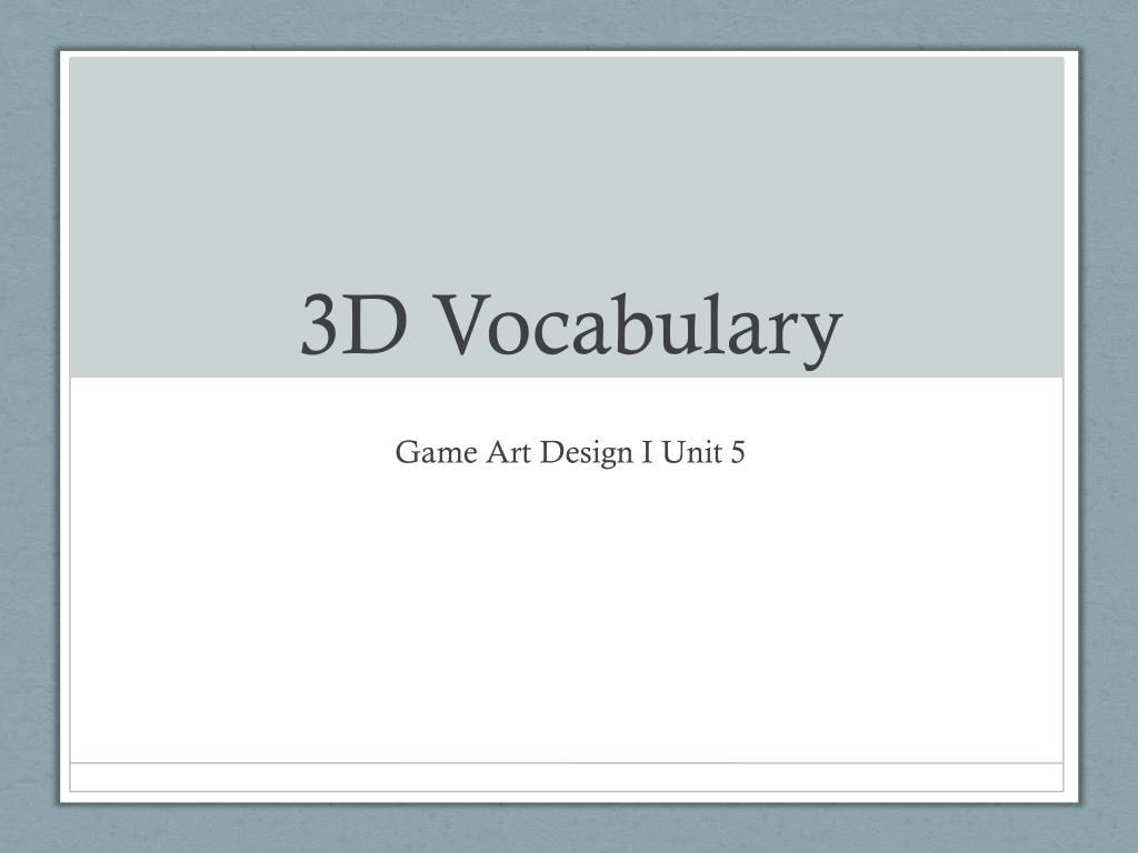 PPT - 3D Vocabulary PowerPoint Presentation, free download - ID:2825181
