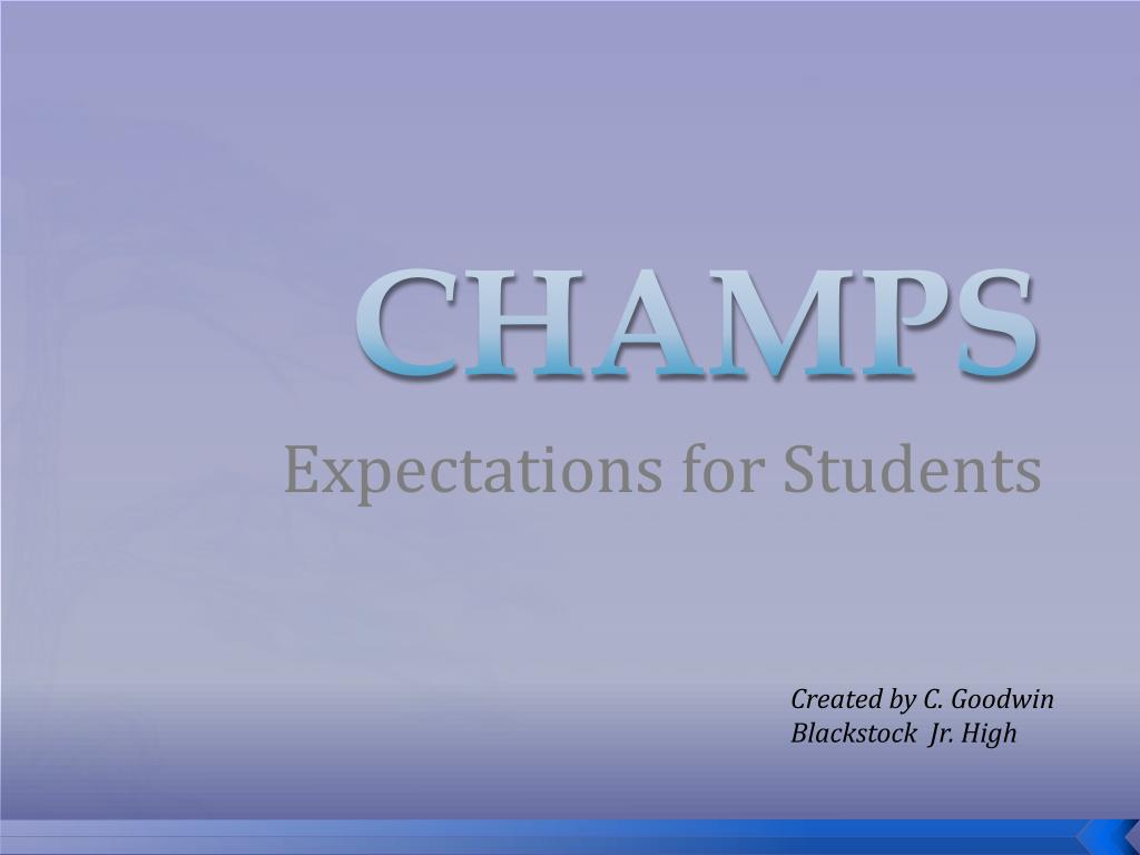 PPT - CHAMPS PowerPoint Presentation, free download - ID:2825310