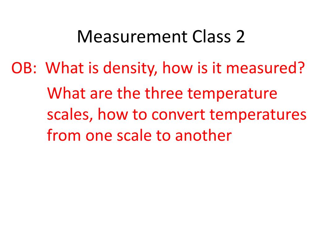 PPT - Measurement Class 2 PowerPoint Presentation, free download - ID ...