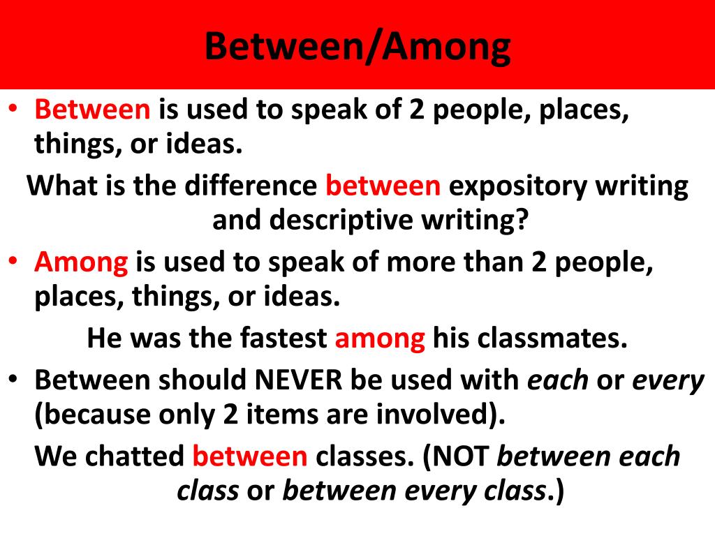 PPT - Between/Among PowerPoint Presentation, free download - ID:2826199