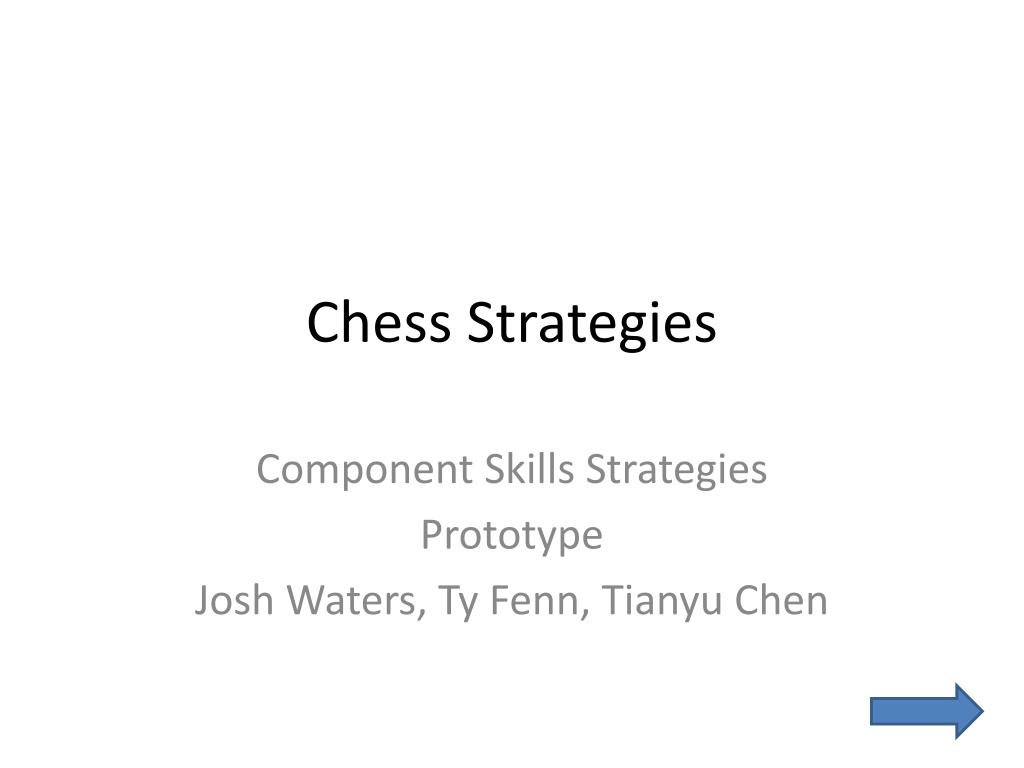 PPT - Chess Strategies PowerPoint Presentation, free download - ID:2826570